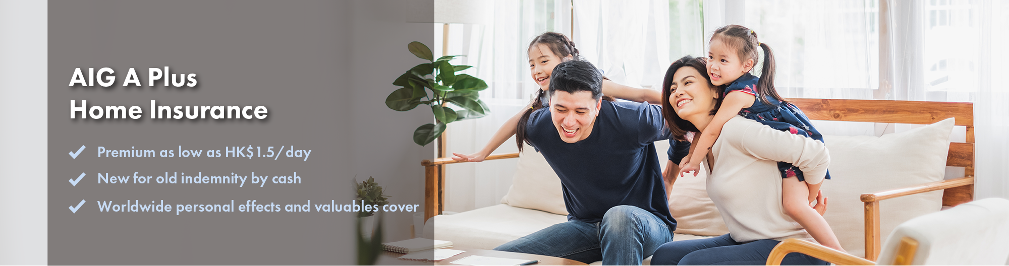 AIG Home Insurance | Comprehensive Insurance | AIG Hong Kong